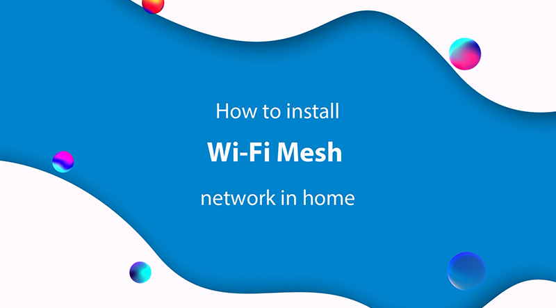 Mesh Wi-Fi-Whole-Home Wi-Fi Coverage for Better Chance to Break Into ...