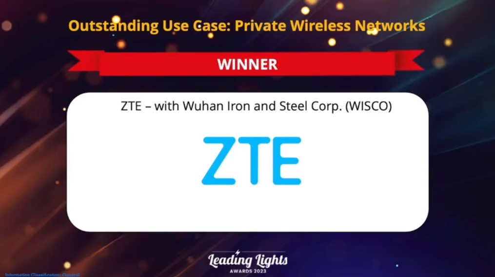 WISCO, China Unicom, and ZTE win "Outstanding Use Case: Private Wireless Networks" award at the ...